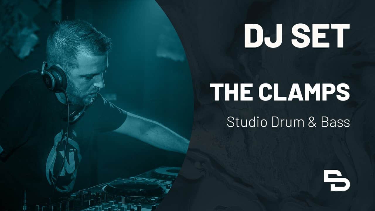 The Clamps DJ Set | Studio Drum & Bass - We Are Studio